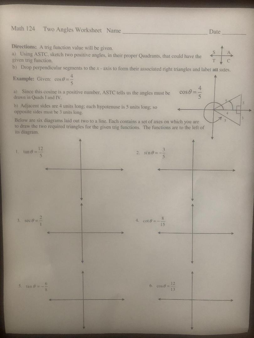 Solved Math 124 Two Angles Worksheet Name Date C Directions: | Chegg.com