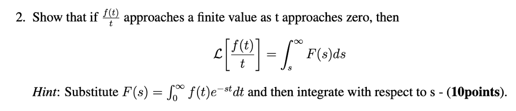 Solved 2. Show that if X approaches a finite value as t | Chegg.com