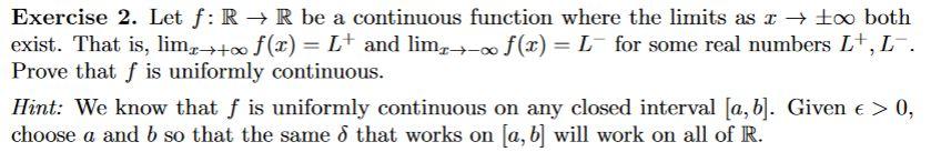Solved Exercise 2. Let f:R→R be a continuous function where | Chegg.com