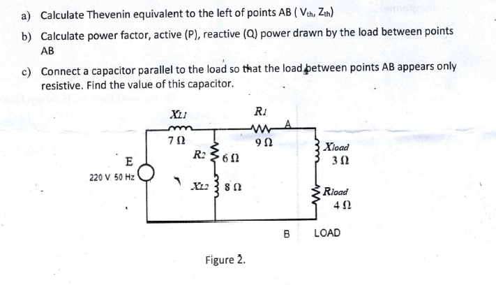 aAB(Vth,Zth)b(P), ﻿reactive (Q) ﻿power drawn by ﻿the | Chegg.com
