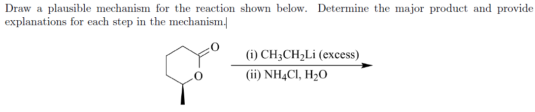 Solved Draw a plausible mechanism for the reaction shown | Chegg.com
