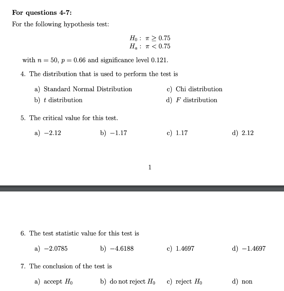 Solved For questions 4-7: For the following hypothesis test: | Chegg.com