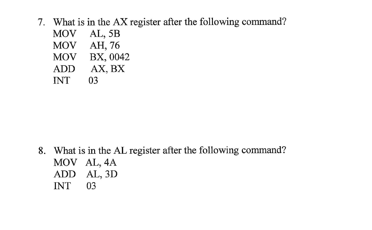 Solved 7. What is in the AX register after the following | Chegg.com