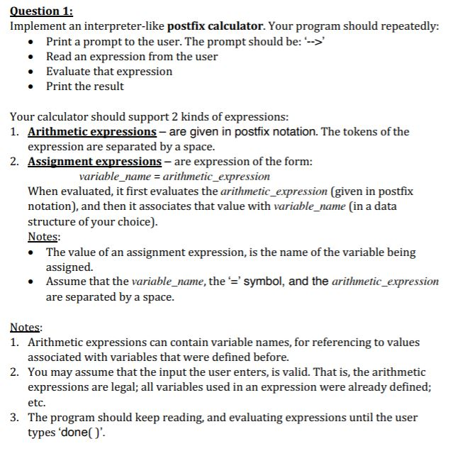 Question 1: Implement an interpreter-like postfix | Chegg.com