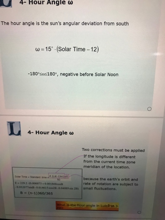 Solved 4- Hour Angle The hour angle is the sun's angular | Chegg.com