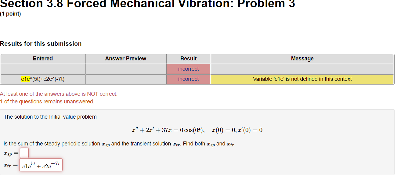 Solved Section 3.8 Forced Mechanical Vibration: Problem 3 (1 | Chegg.com