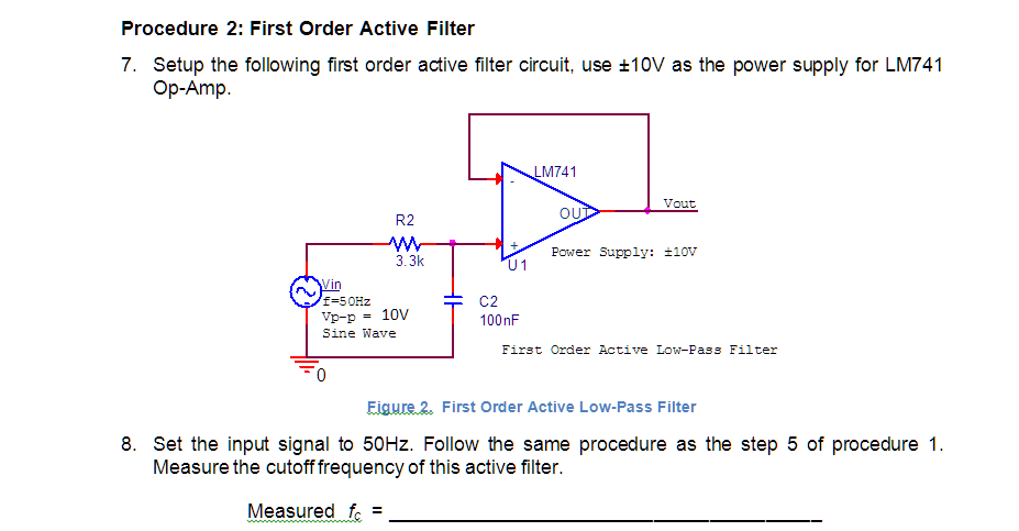 Procedure 2: First Order Active Filter 7. Setup the | Chegg.com