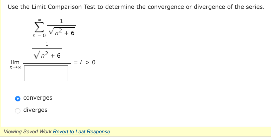 Solved Use The Limit Comparison Test To Determine The
