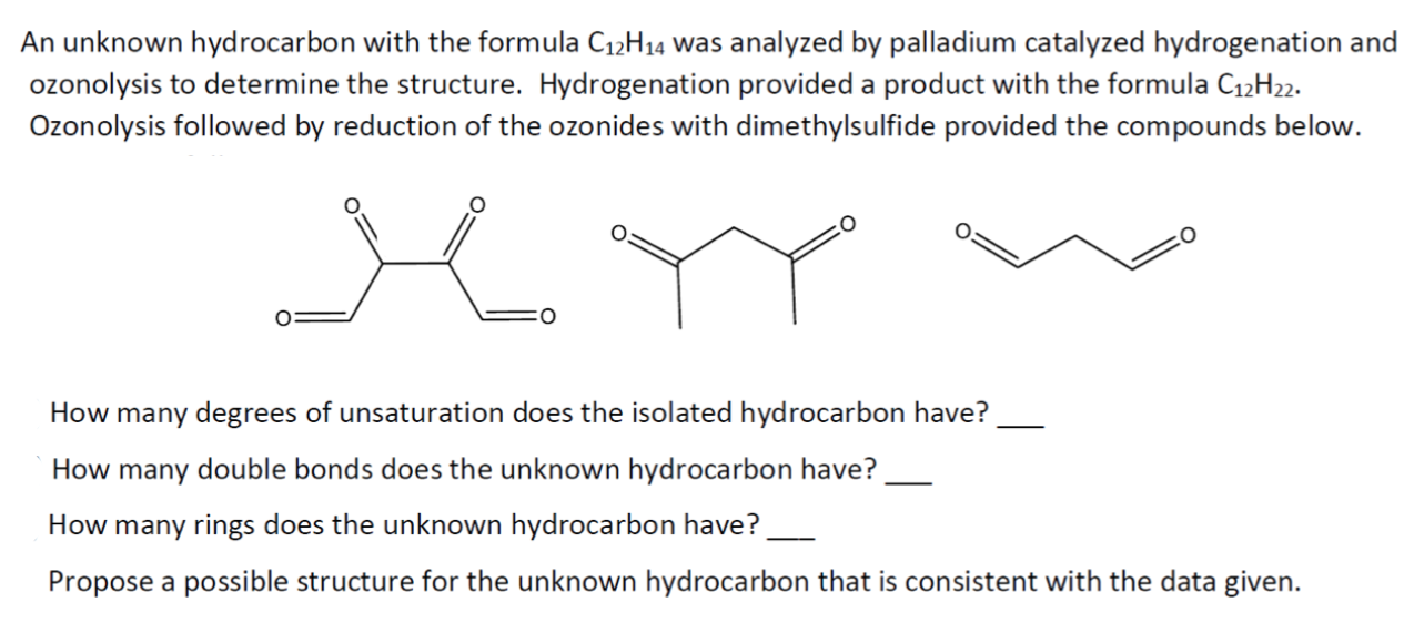 Solved An unknown hydrocarbon with the formula C12H14 was | Chegg.com