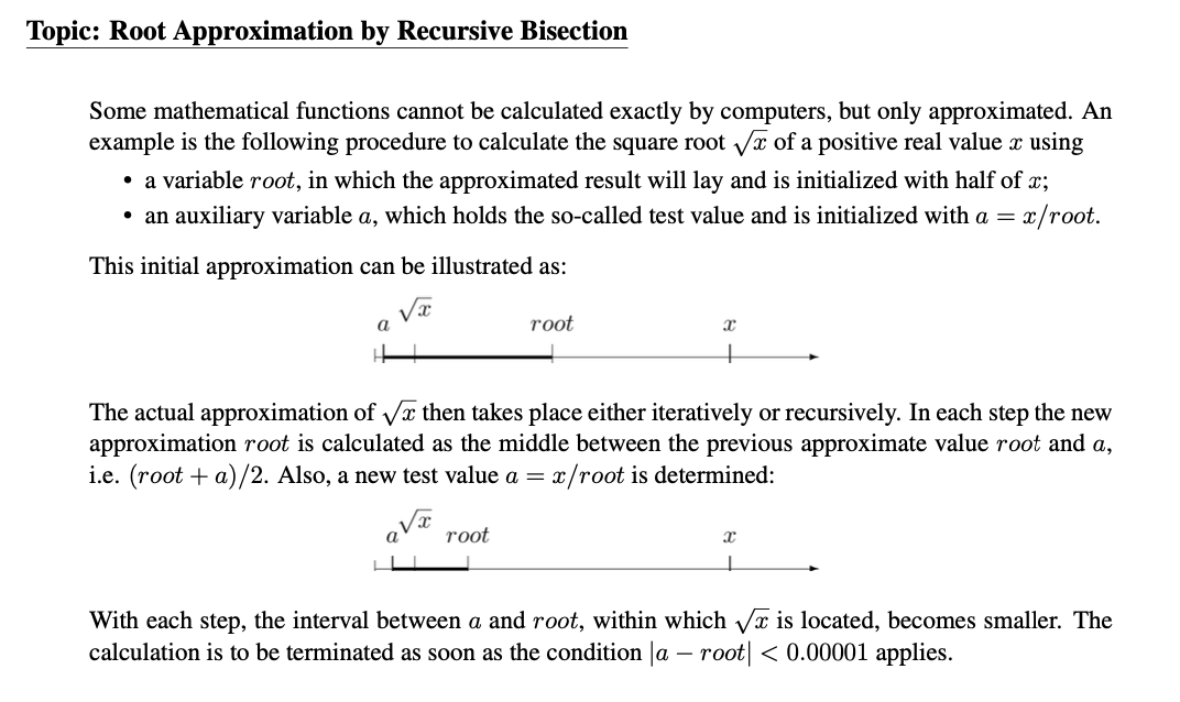 Solved Topic: Root Approximation by Recursive Bisection Some | Chegg.com