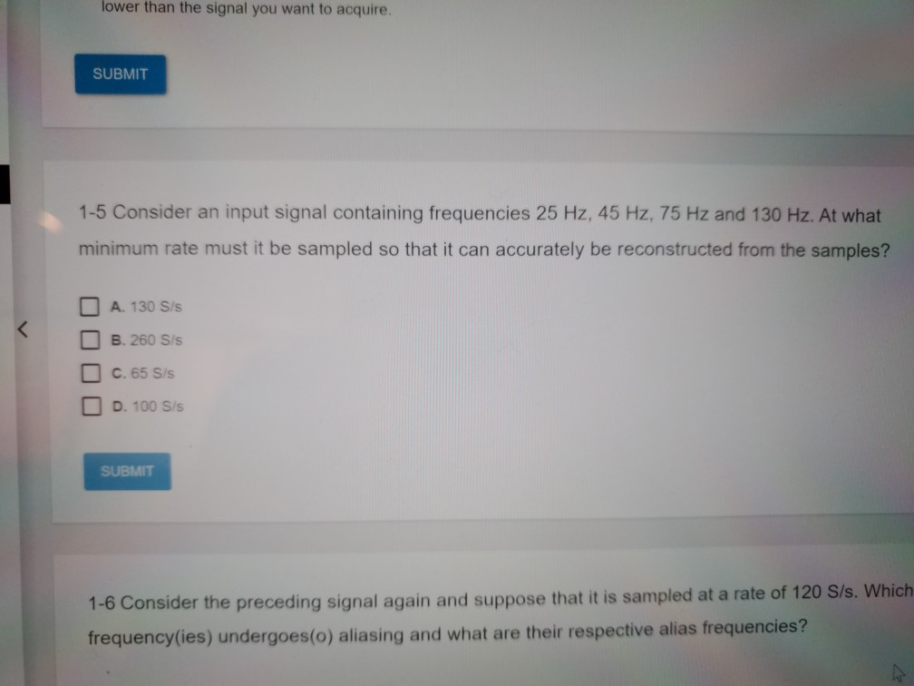 Solved lower than the signal you want to acquire. SUBMIT 1-5 | Chegg.com