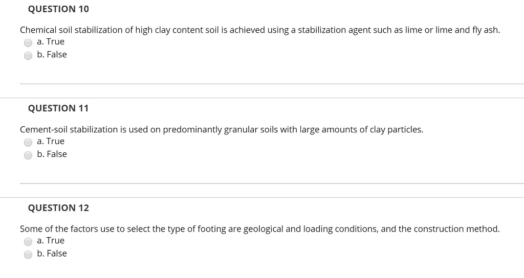 Solved QUESTION 10 Chemical soil stabilization of high clay | Chegg.com