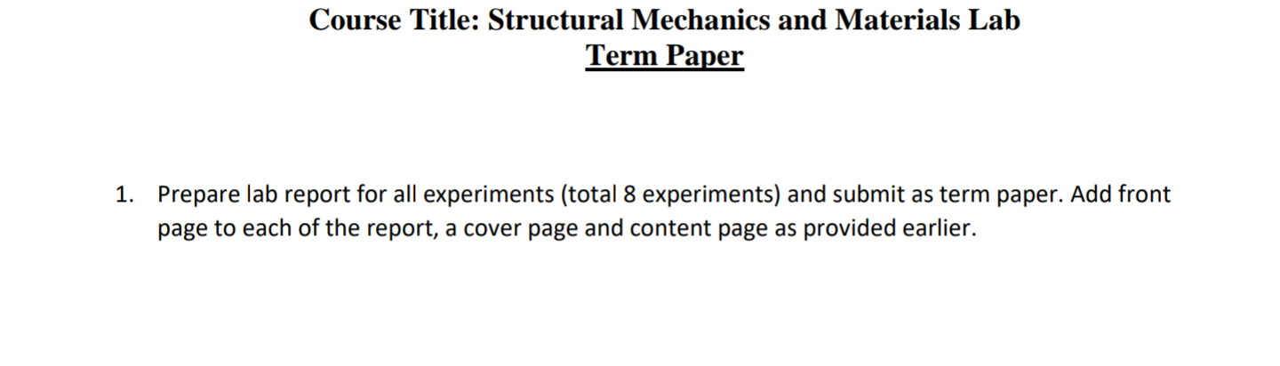 Solved Course Title: Structural Mechanics and Materials Lab | Chegg.com