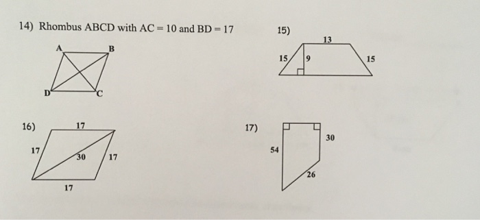 Solved 14) Rhombus ABCD with AC 10 and BD- 17 16) 17 17 17 | Chegg.com