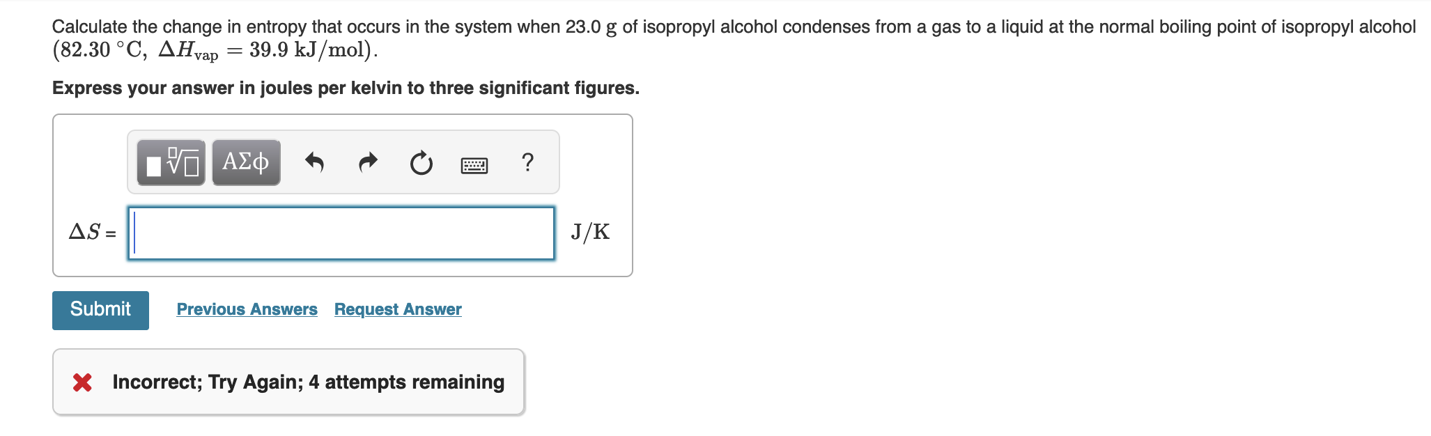 Solved = Calculate the change in entropy that occurs in the | Chegg.com