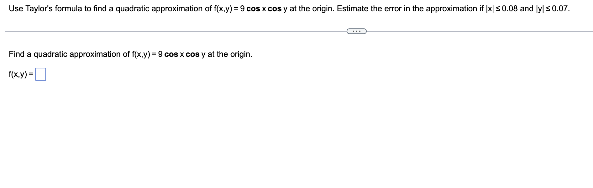 Solved Use Taylor's formula to find a quadratic | Chegg.com