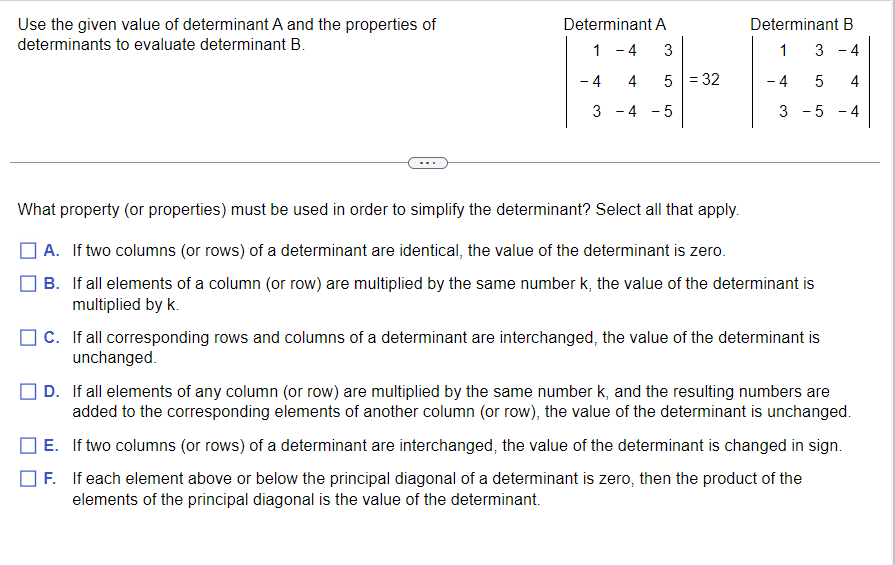 Solved Use the given value of determinant A and the | Chegg.com