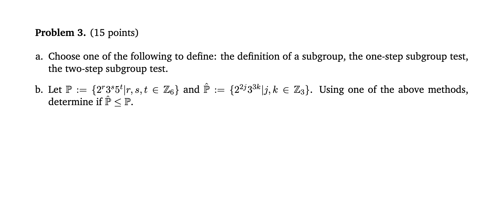 Solved MATH M Q3 (Abstract Algebraic) Correct answer only, | Chegg.com