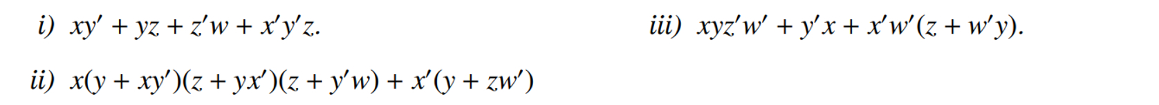 Solved Using the properties of Boolean algebra, simplify the | Chegg.com