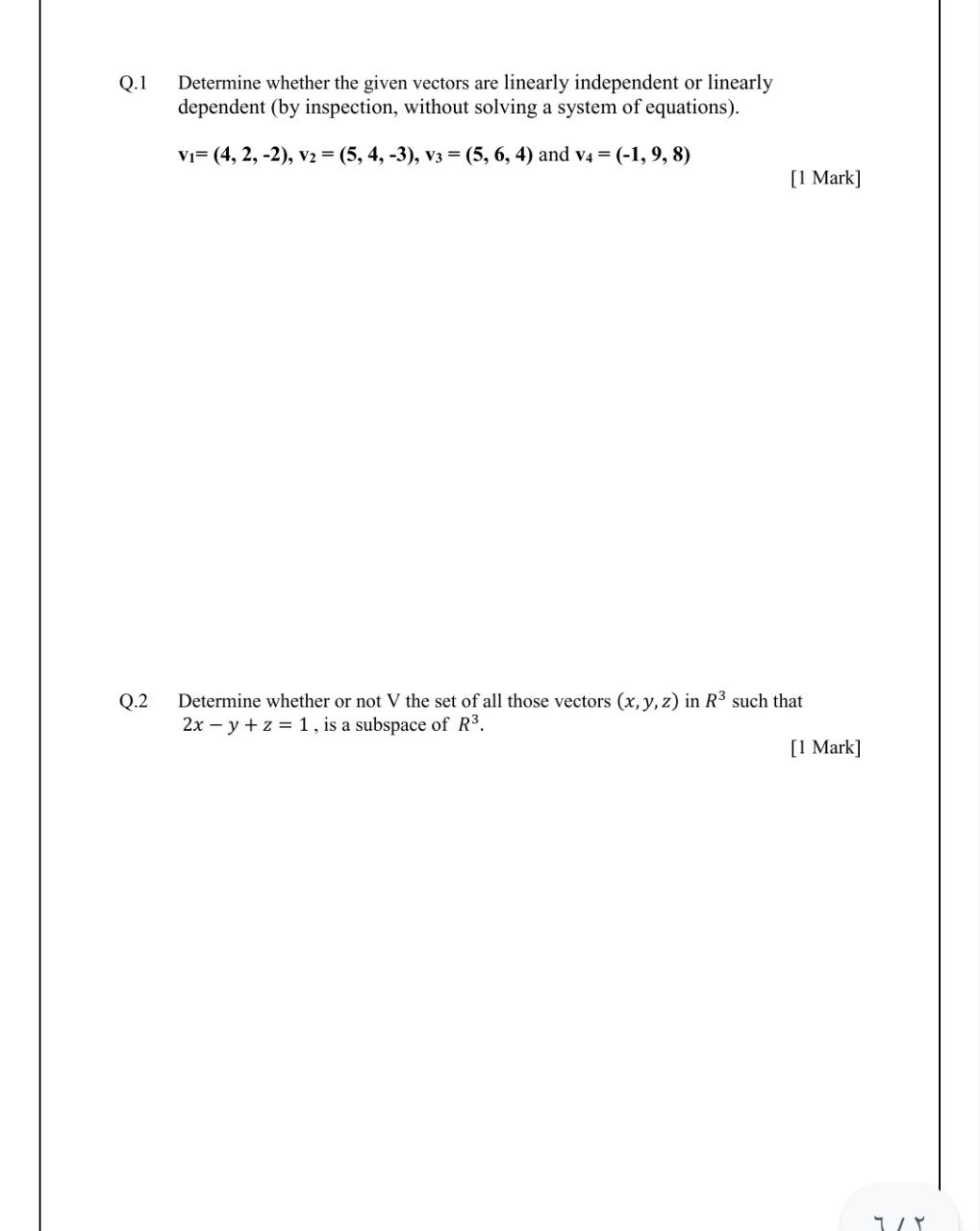 Solved Q.1 Determine whether the given vectors are linearly | Chegg.com