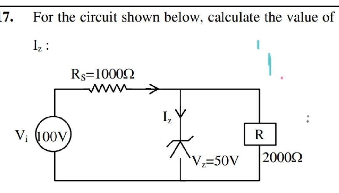Solved 17. For the circuit shown below, calculate the value | Chegg.com