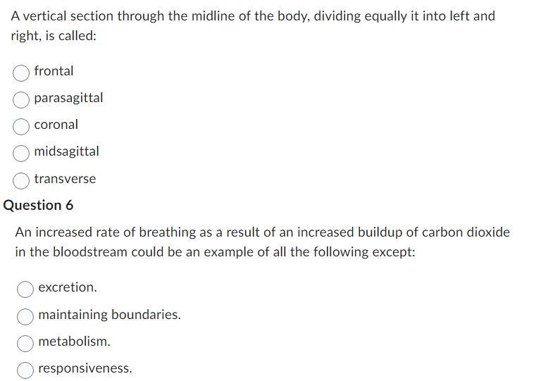 [Solved]: A vertical section through the midline of the bo