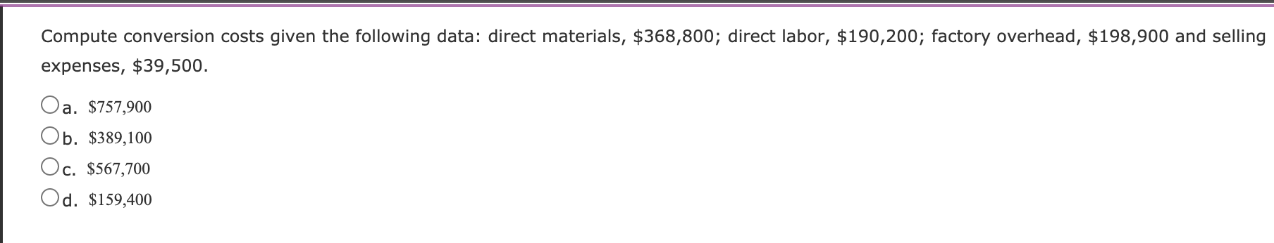 Solved Compute conversion costs given the following data: | Chegg.com