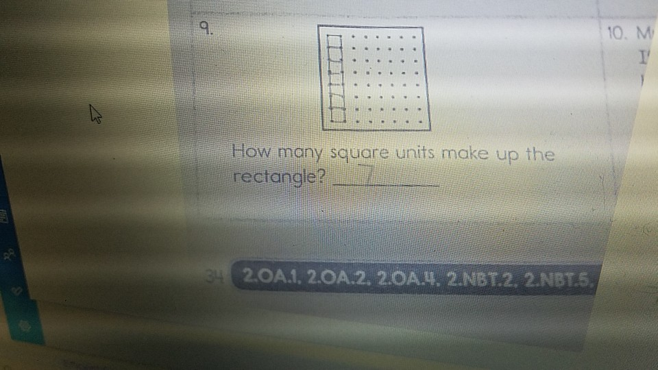 Solved 10. M How many square units make up the rectangle? | Chegg.com