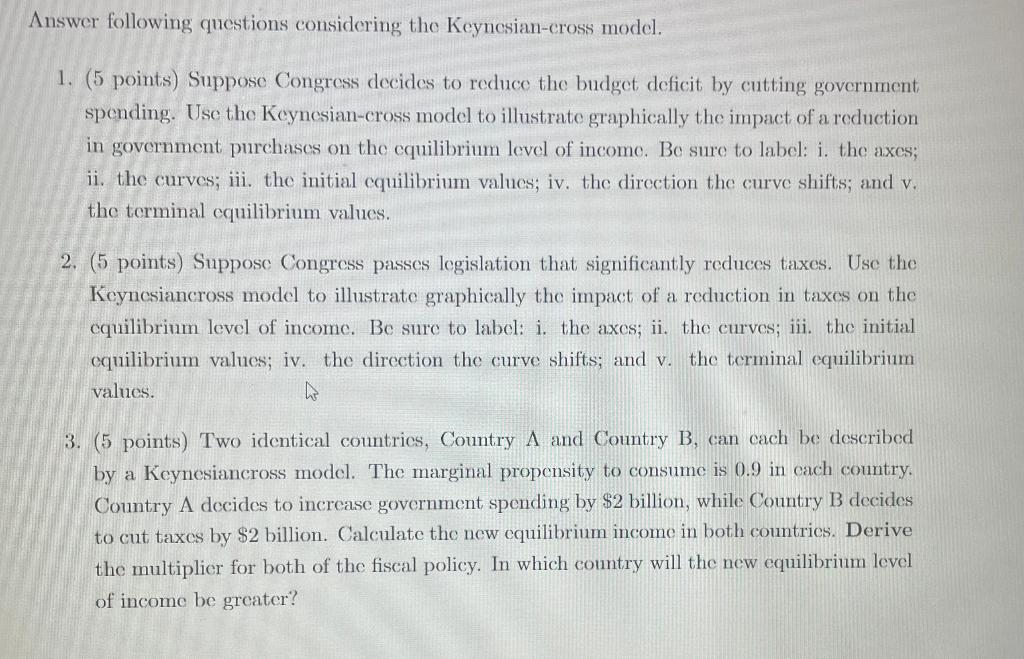 Solved 1. (5 points) Suppose Congress decides to reduce the | Chegg.com