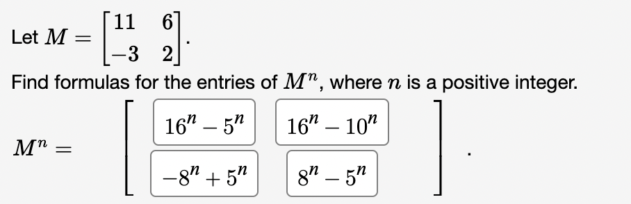 Solved 11 6 Let M -3 2 Find formulas for the entries of M”, | Chegg.com