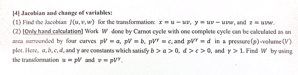 Solved [4] Jacobian and change of variables: (1) Find the | Chegg.com