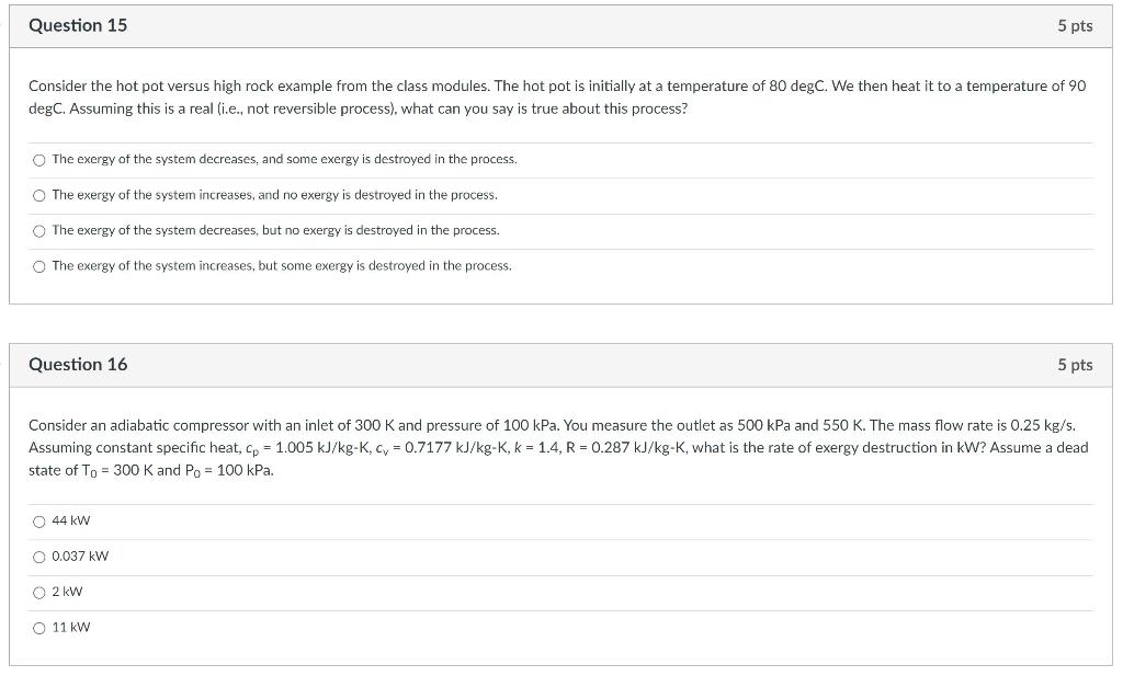 Solved Question 15 5 pts Consider the hot pot versus high | Chegg.com