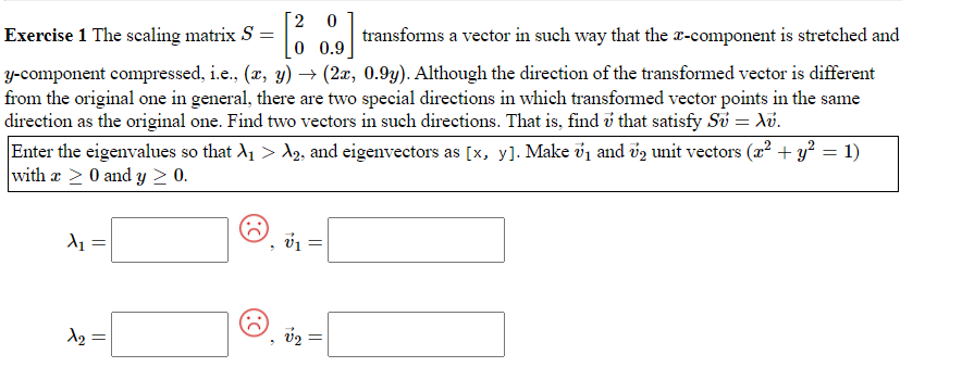Solved 0 [ 2 Exercise 1 The scaling matrix S = transforms a | Chegg.com