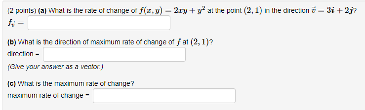 Solved (2 points) (a) What is the rate of change of | Chegg.com