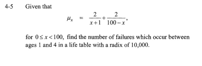 Solved 4-5 Given that x 100-x for 0sx