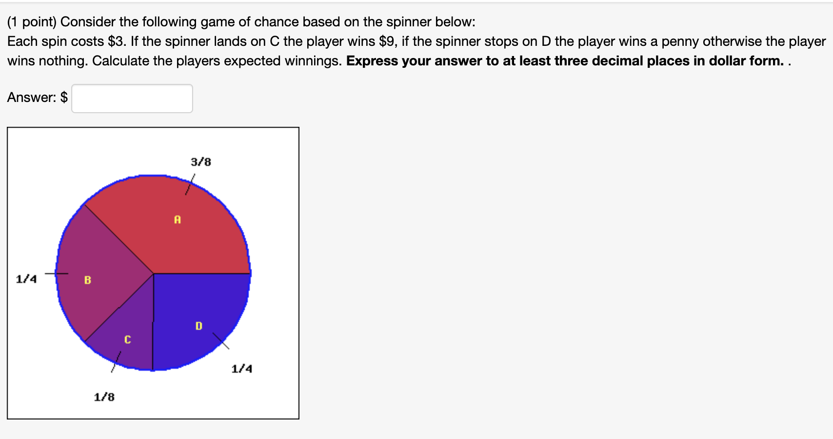 Solved (1 point) Consider the following game of chance based | Chegg.com