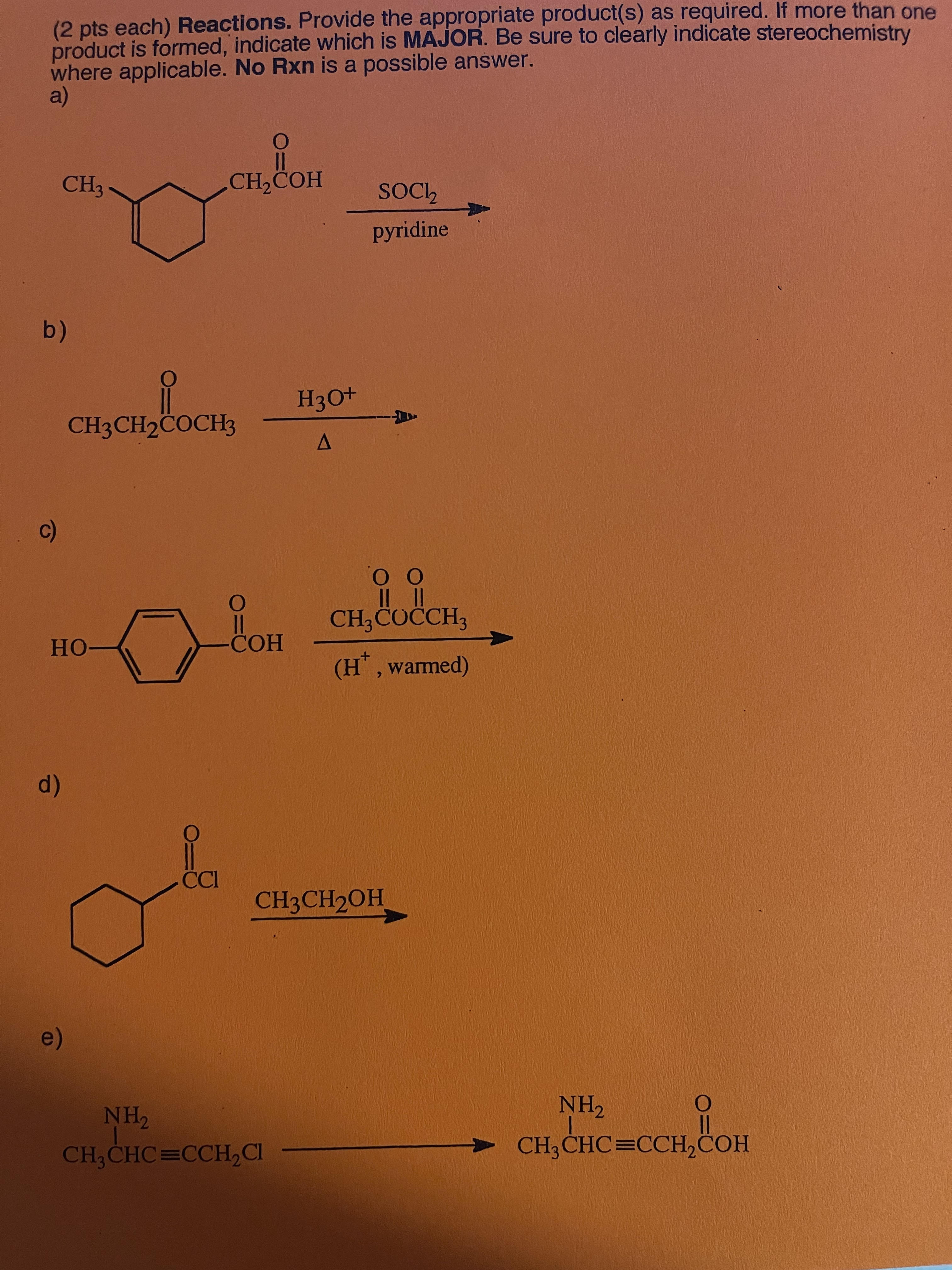 Solved (2 pts each) Reactions. Provide the appropriate | Chegg.com