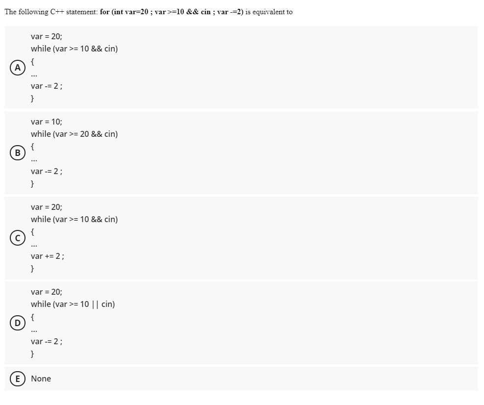 Solved The following C++ statement: for (int var=20; var | Chegg.com