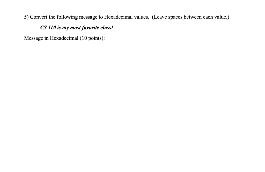 Solved 4) Decode the binary message and show it in ASCII | Chegg.com