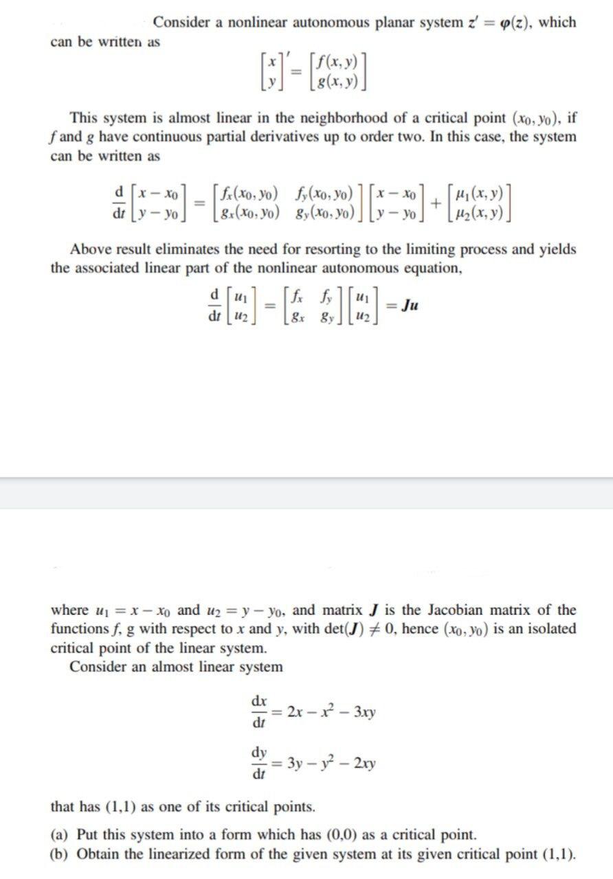 Solved Consider a nonlinear autonomous planar system z' = | Chegg.com