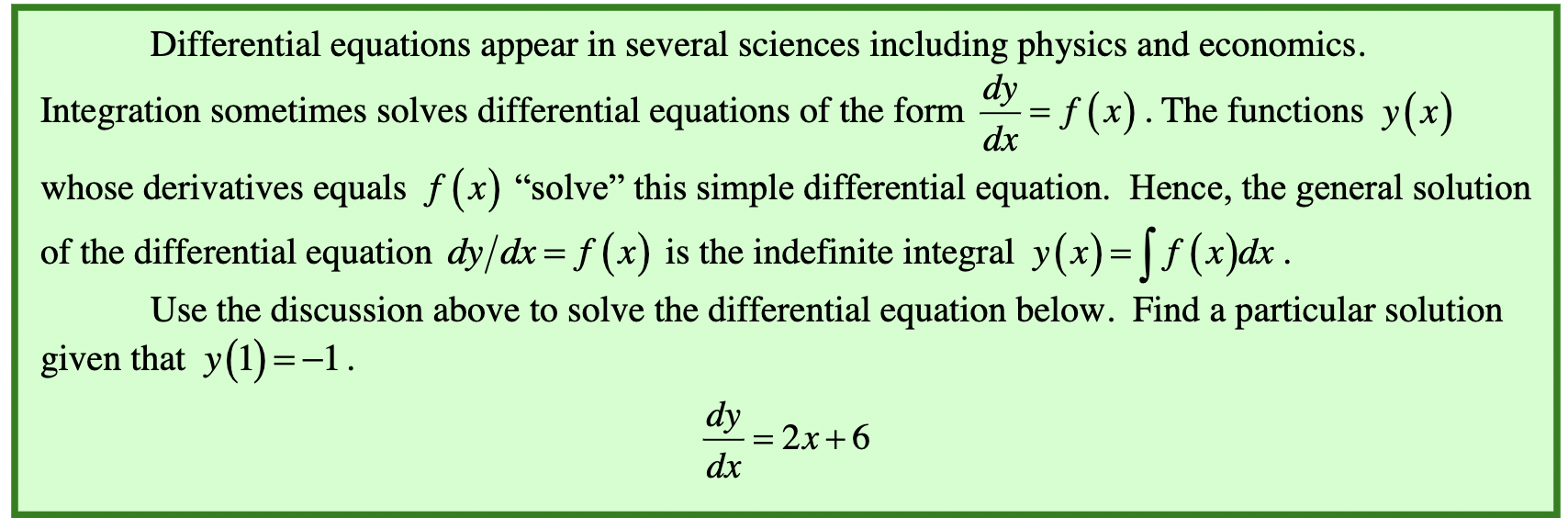Solved Differential equations appear in several sciences | Chegg.com