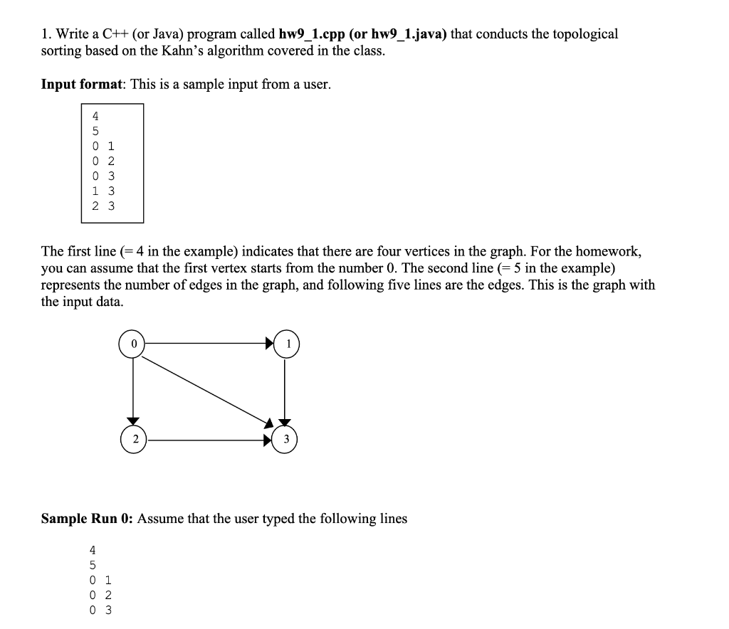 Solved 1. Write a C++ (or Java) program called hw9_1.cpp (or | Chegg.com