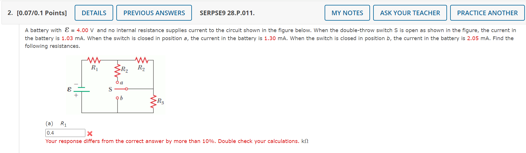Solved following resistances. (a) R1 Your response differs | Chegg.com