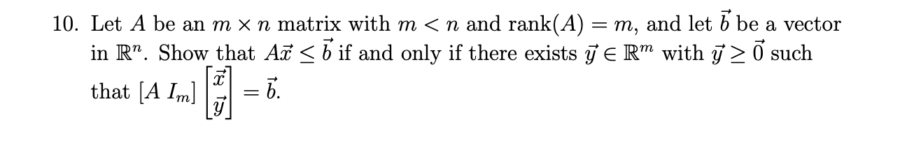 Solved 10. Let A be an m × n matrix with m
