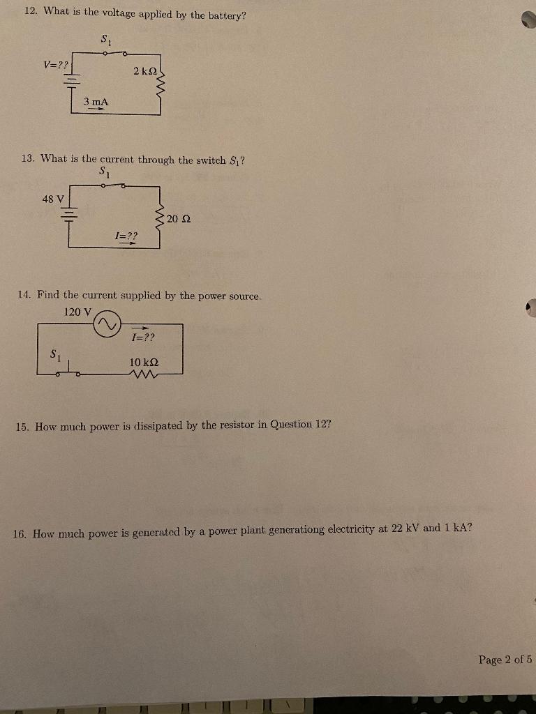 Solved 12. What is the voltage applied by the battery? s, | Chegg.com