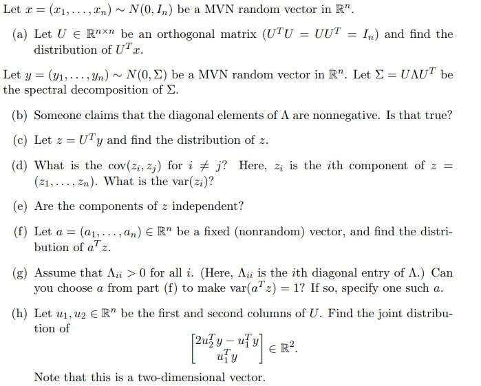Solved Let x = (zł, xn) ~ N (0,h) be a MVN random vector in | Chegg.com