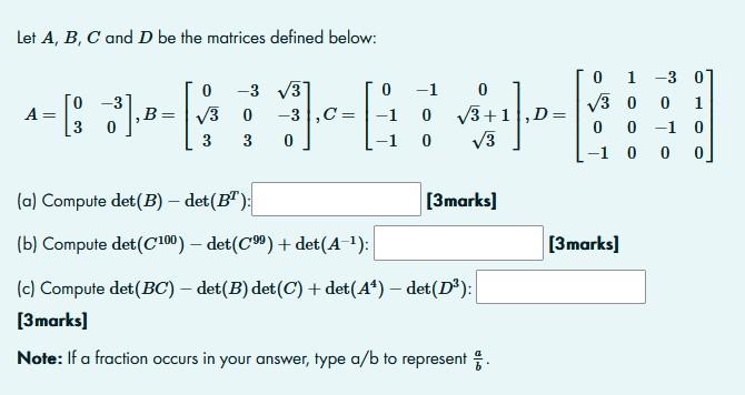 Solved Let A, B, C and D be the matrices defined below: 0 | Chegg.com