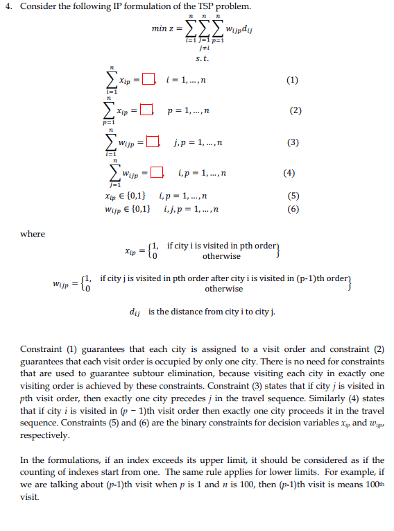 4. Consider the following IP formulation of the TSP | Chegg.com