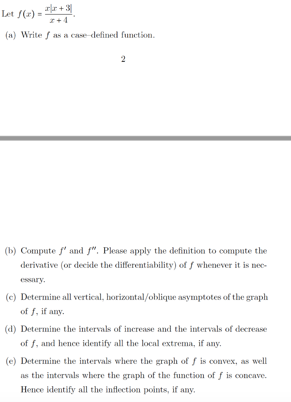 Solved Let f(x) x|x +31 x +4 (a) Write f as a case-defined | Chegg.com