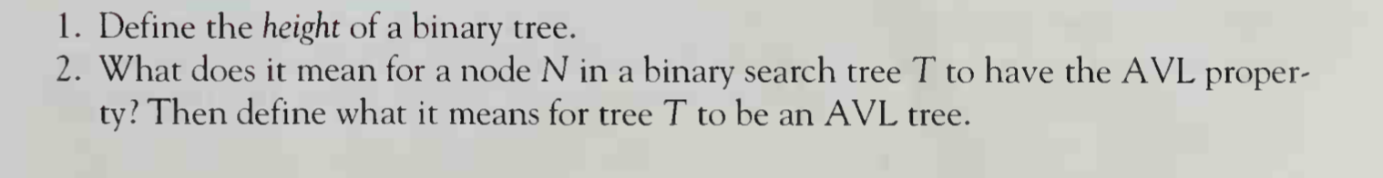 Solved 1. Define the height of a binary tree. 2. What does | Chegg.com